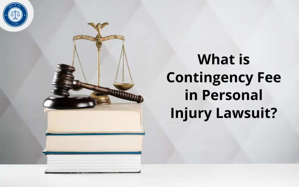 Contingency Fees Lawyers and Attorneys - Do It ByLaw